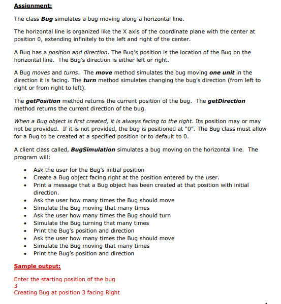 Solved The class Bug simulates a bug moving along a | Chegg.com