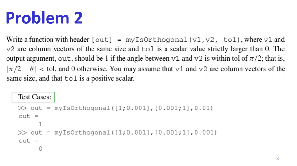 Solved Problem 2 Write a function with header [out] = | Chegg.com