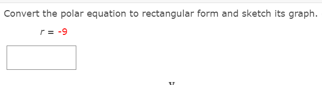 Solved Convert the rectangular equation to polar form and | Chegg.com