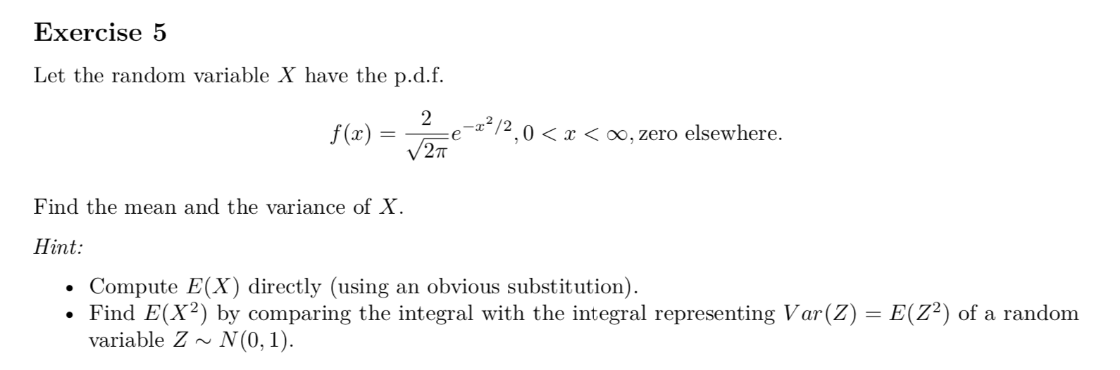 Solved Exercise 5 Let the random variable X have the p.d.f. | Chegg.com