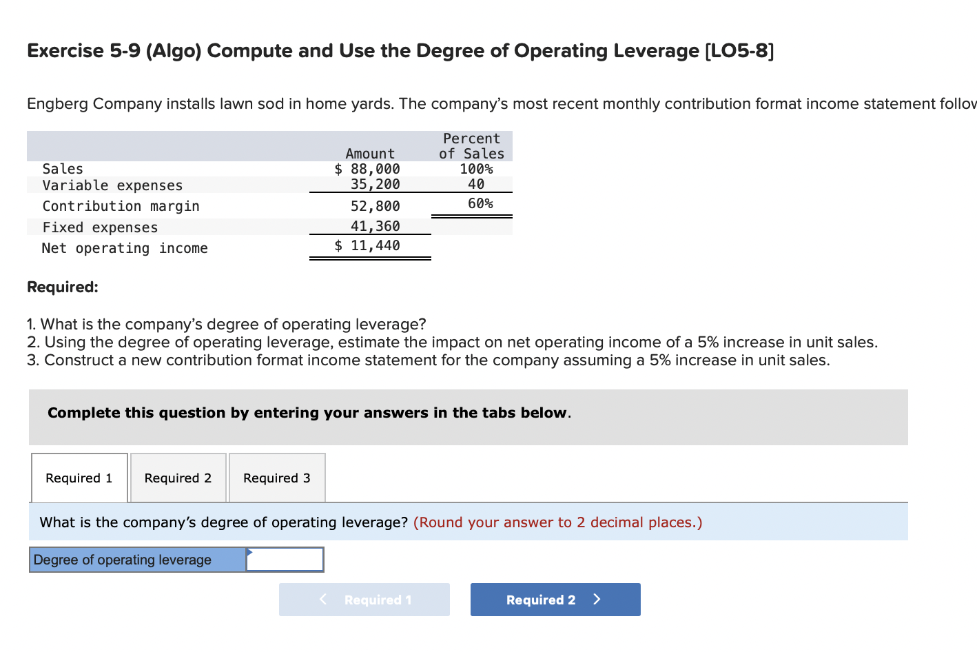 Solved Exercise 5-9 (Algo) Compute and Use the Degree of | Chegg.com