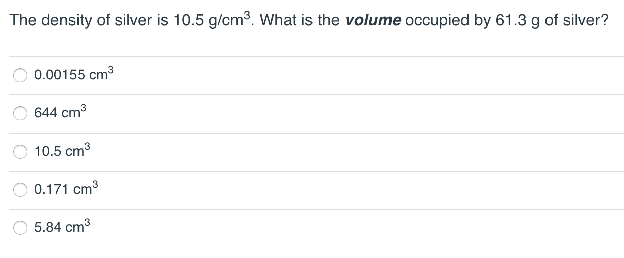 Solved The density of silver is 10.5 g/cm3. What is the | Chegg.com