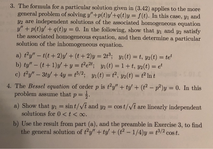 Solved 3. The formula for a particular solution given in | Chegg.com