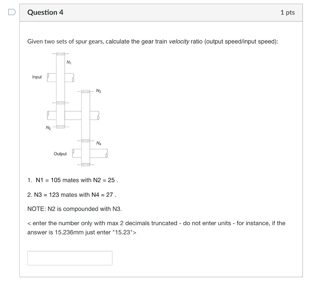 Solved Given two sets of spur gears, calculate the gear | Chegg.com