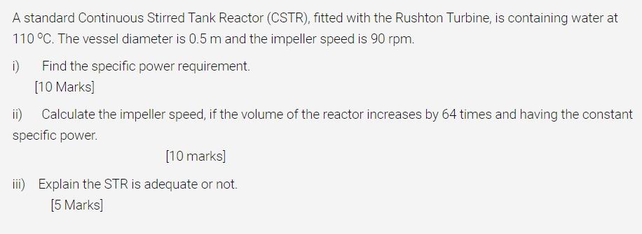 Solved A standard Continuous Stirred Tank Reactor (CSTR), | Chegg.com