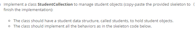 Solved Implement a class StudentCollection to manage student | Chegg.com