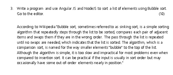 Solved 2. Write a program and Use ReactlS and NodeJs to sort | Chegg.com Solved 2. Write a program and Use ReactlS and NodeJs to sort | Chegg.com