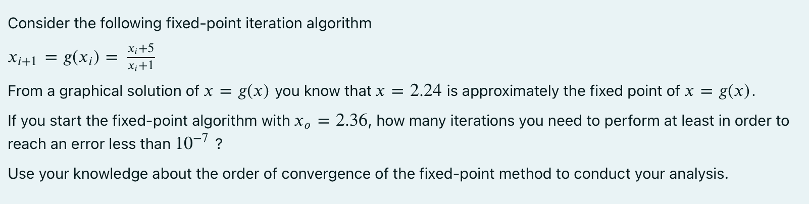 Solved Consider the following fixed-point iteration | Chegg.com