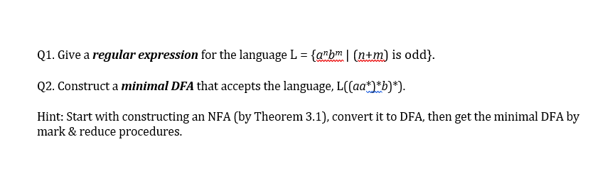 Solved Q1. Give a regular expression for the language L = | Chegg.com