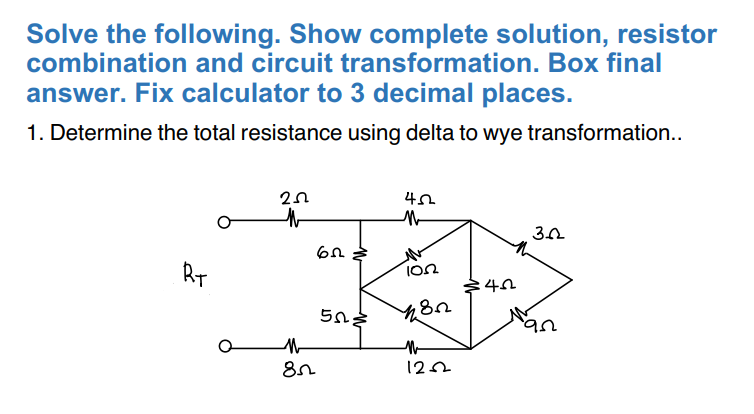 Solved Solve the following. Show complete solution, resistor | Chegg.com