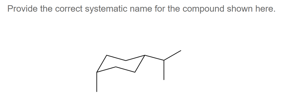 Solved Provide the correct systematic name for the compound | Chegg.com