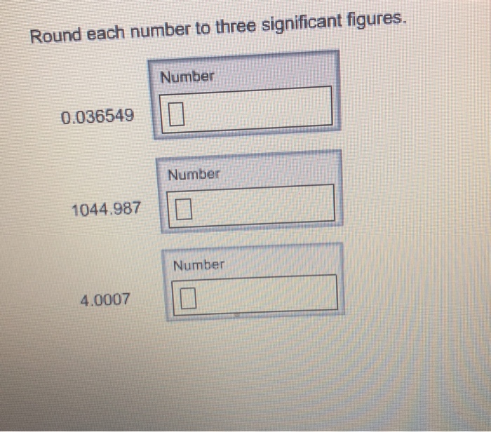 Solved Round each number to three significant figures. | Chegg.com