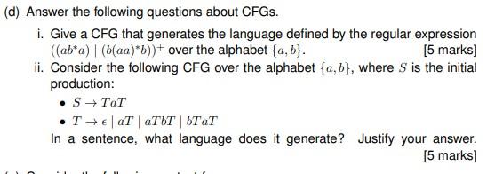 Solved d) Answer the following questions about CFGs. i. Give | Chegg.com