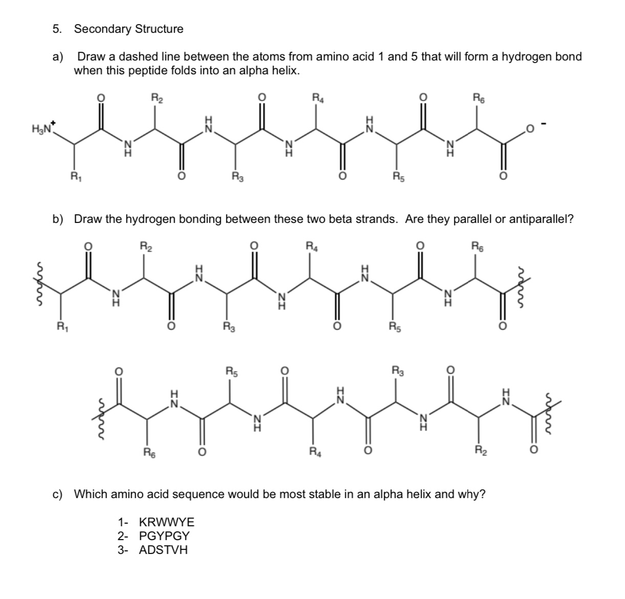 Solved 5. Secondary Structure a) Draw a dashed line between | Chegg.com