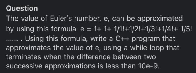 Solved Question The value of Euler's number, e, can be | Chegg.com
