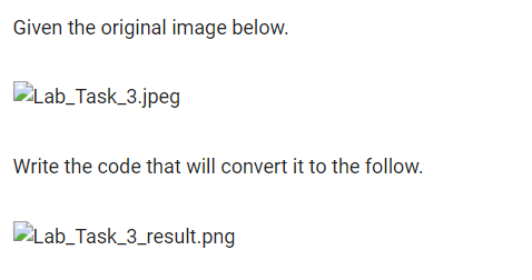 Solved Given the original image below. Lab_Task_3.jpeg Write | Chegg.com