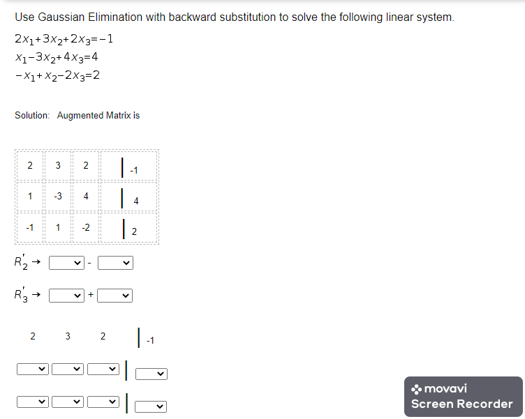Solved Use Gaussian Elimination with backward substitution | Chegg.com