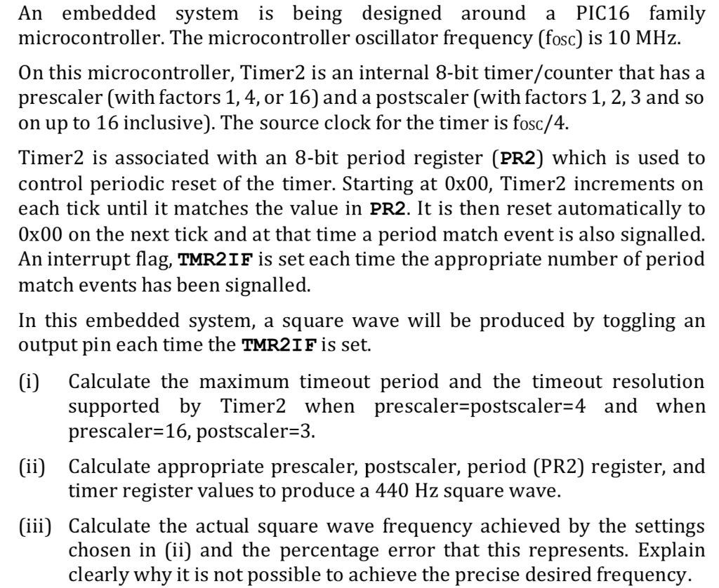 а An embedded system is being designed around PIC16 | Chegg.com