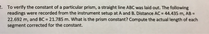Solved . To verify the constant of a particular prism, a | Chegg.com