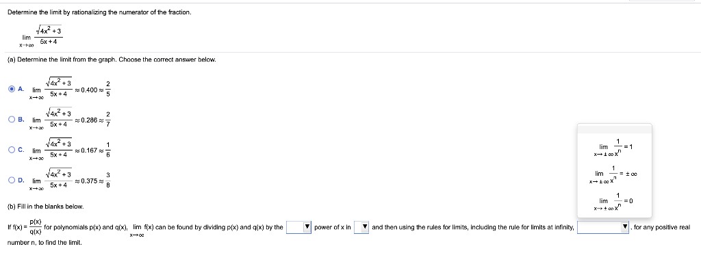 Solved Determine the limit by rationalizing the numerator of | Chegg.com
