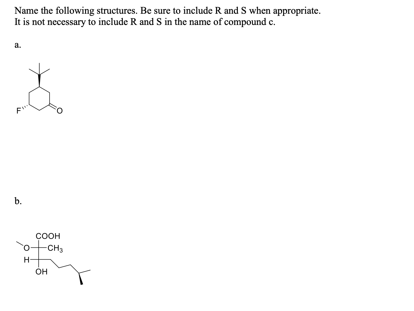 Solved Name the following structures. Be sure to include R | Chegg.com