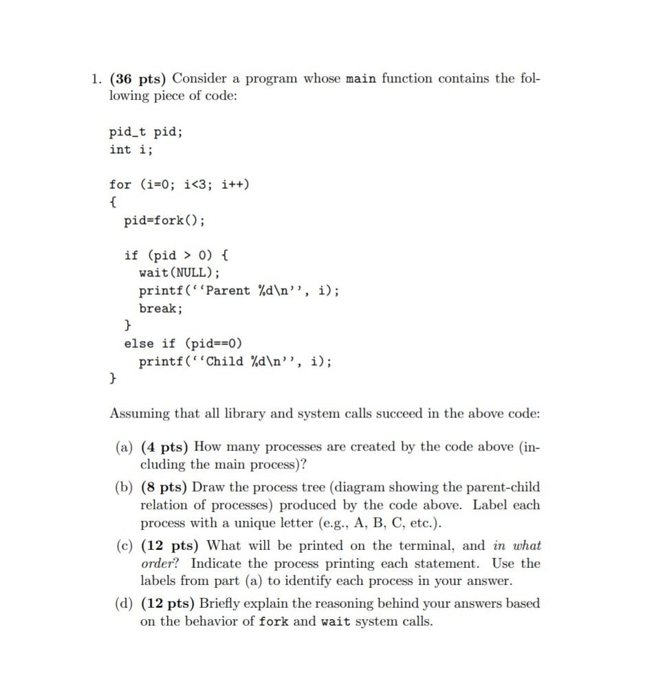Solved 1. (36 pts) Consider a program whose main function | Chegg.com