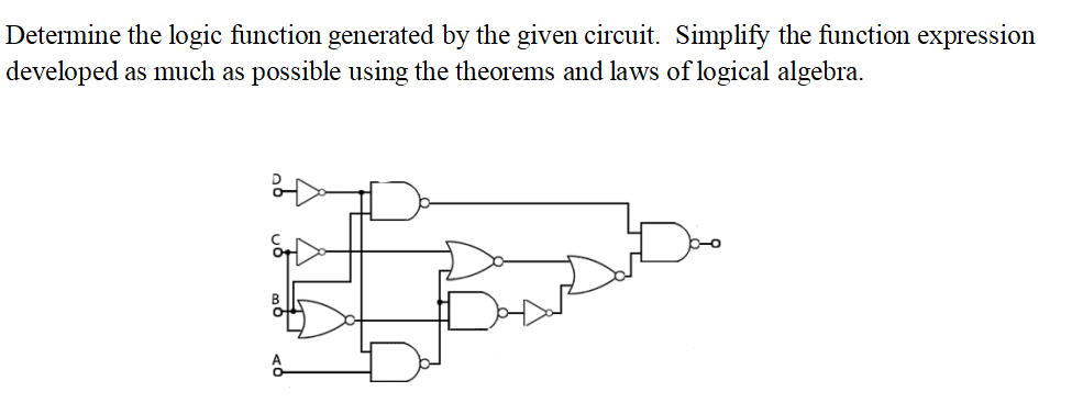 Determine the logic function generated by the given | Chegg.com