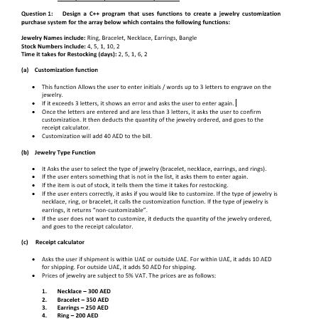 Solved Question 1: Design a C++ program that uses functions | Chegg.com