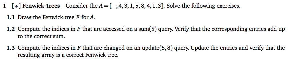 Solved 1 [w] Fenwick Trees Consider the | Chegg.com