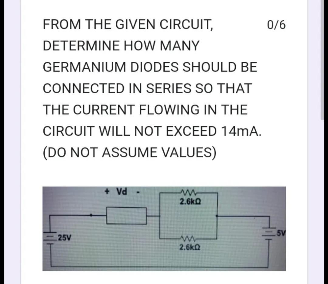 Solved FROM THE GIVEN CIRCUIT, DETERMINE HOW MANY GERMANIUM | Chegg.com