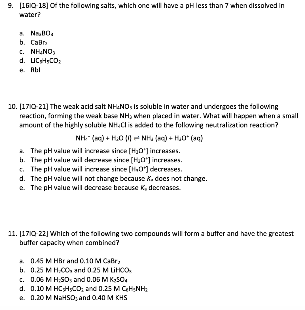 Solved 9. [16IQ-18] Of the following salts, which one will | Chegg.com
