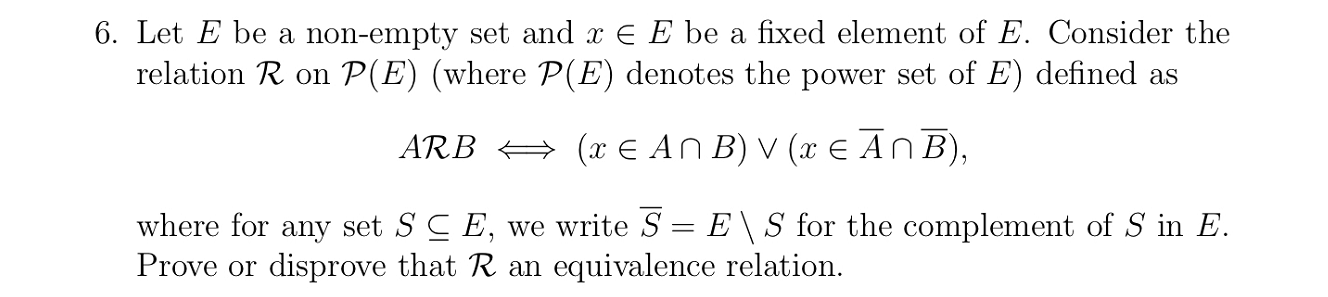 Solved 6. Let E be a non-empty set and x E E be a fixed | Chegg.com