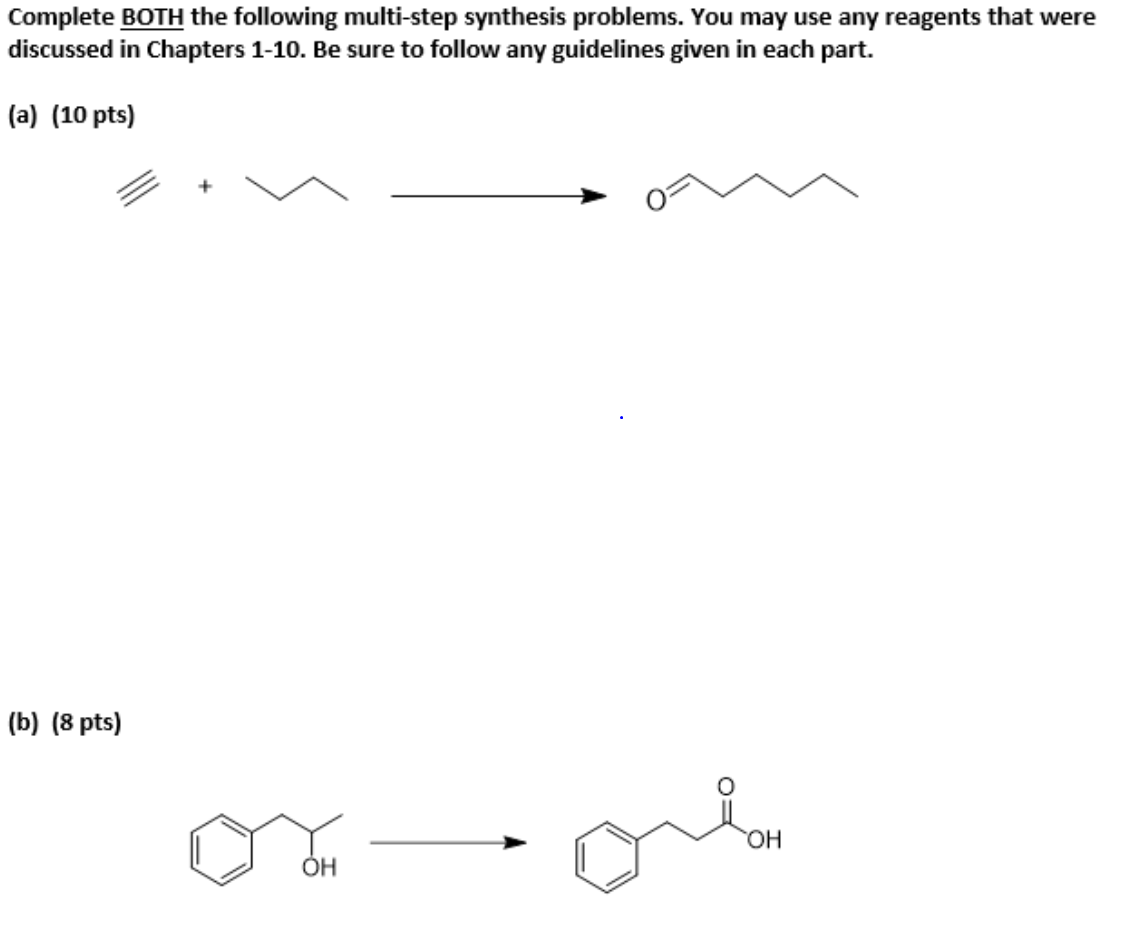Solved Complete BOTH the following multi-step synthesis | Chegg.com