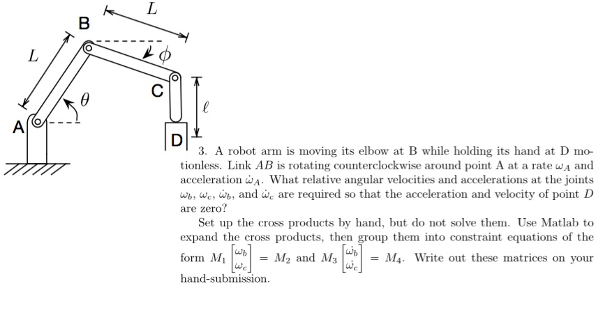 Solved 3. A robot arm is moving its elbow at B while holding | Chegg.com