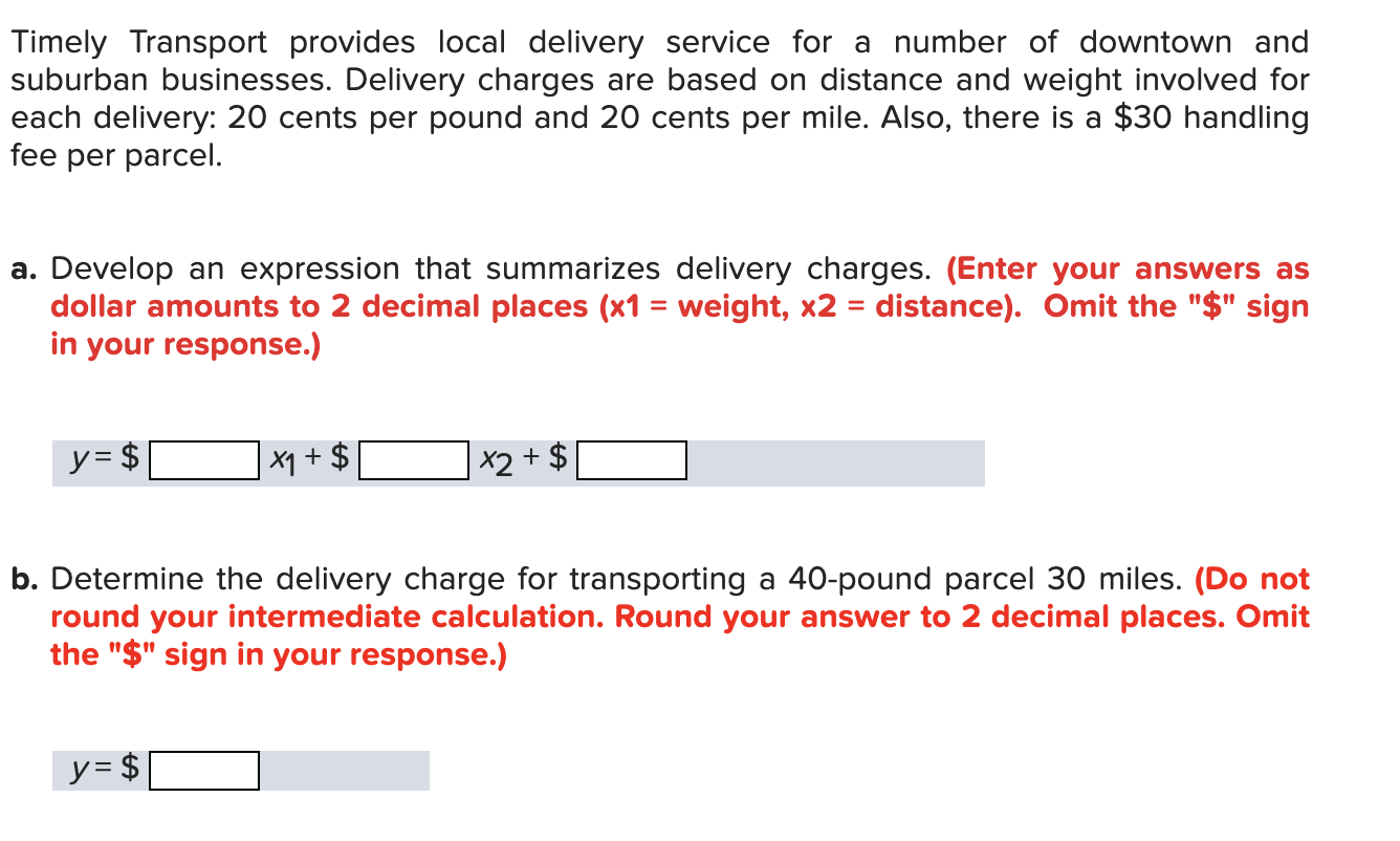 Solved Timely Transport provides local delivery service for | Chegg.com