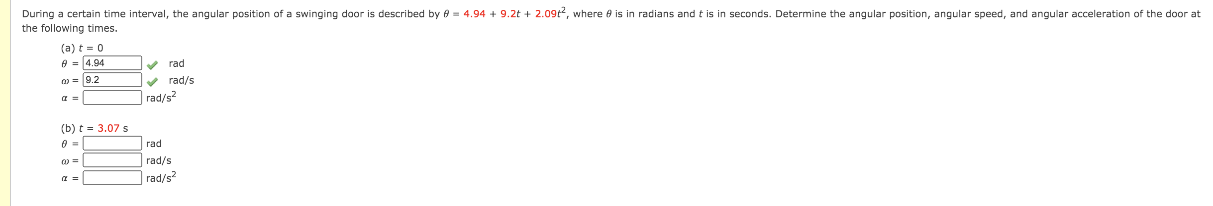 Solved During a certain time interval, the angular position | Chegg.com