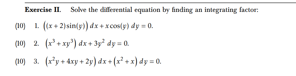 Solved Exercise II. ﻿Solve the differential equation by | Chegg.com