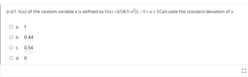 Solved p.d.f. h(x) of the random variable x is defined by | Chegg.com