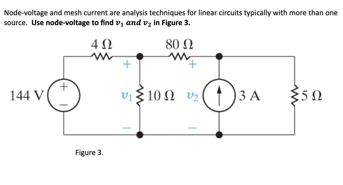 Solved Node-voltage and mesh current are analysis techniques | Chegg.com