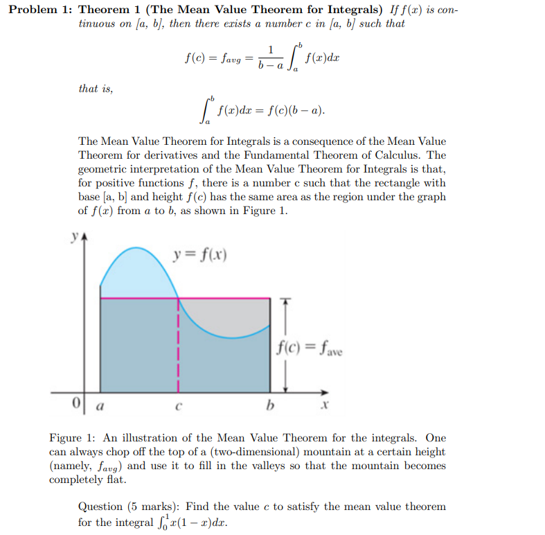 Solved : Theorem 1 (The Mean Value Theorem for Integrals) If | Chegg.com