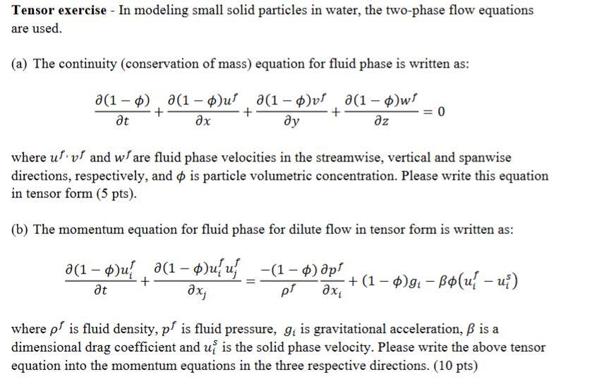 Tensor exercise - In modeling small solid particles | Chegg.com