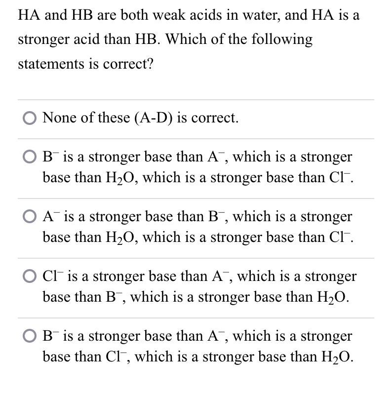 Solved HA and HB are both weak acids in water, and HA is a | Chegg.com