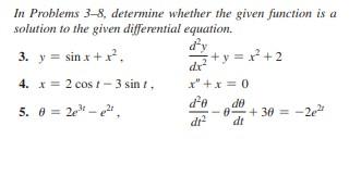 Solved In Problems 3–8, determine whether the given function | Chegg.com