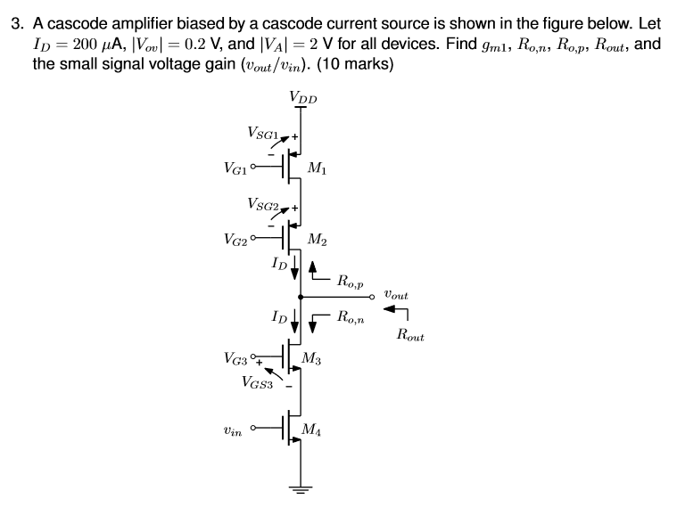 Solved 3. A cascode amplifier biased by a cascode current | Chegg.com