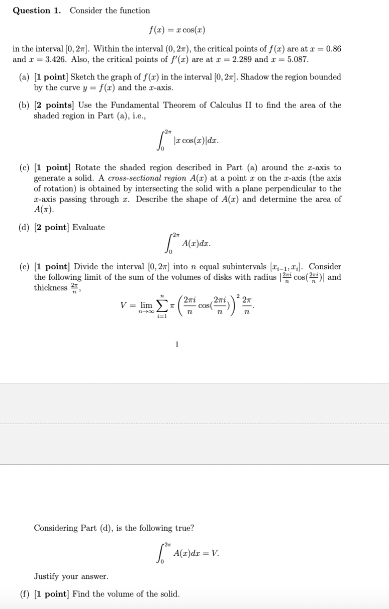 Solved Question 1. Consider the function f(x)=xcos(x) in the | Chegg.com