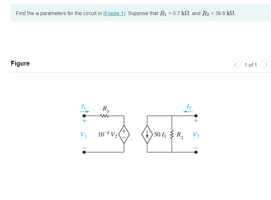 Solved Find the a (a11, a12, a21, a22) parameters for the | Chegg.com