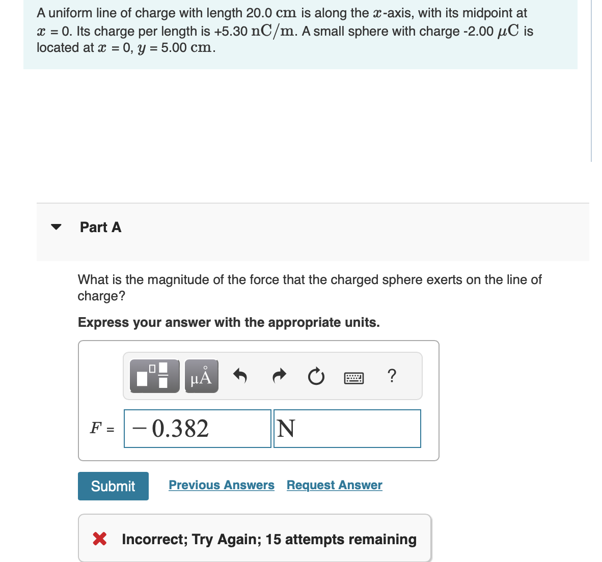 Solved A uniform line of charge with length 20.0cm ﻿is along | Chegg.com