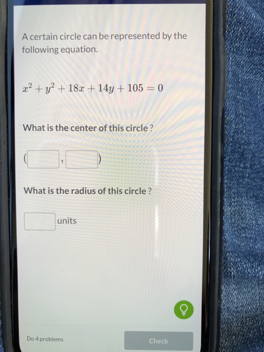 Solved A certain circle can be represented by the following | Chegg.com