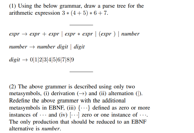 Solved (1) Using the below grammar, draw a parse tree for | Chegg.com