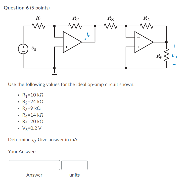 Solved Question 6 (5 points) Ri R2 R3 RA io + + + Us R5 } Vo | Chegg.com